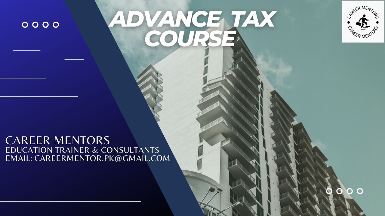 Advance Tax course , income tax , sales tax and FED - YouTube