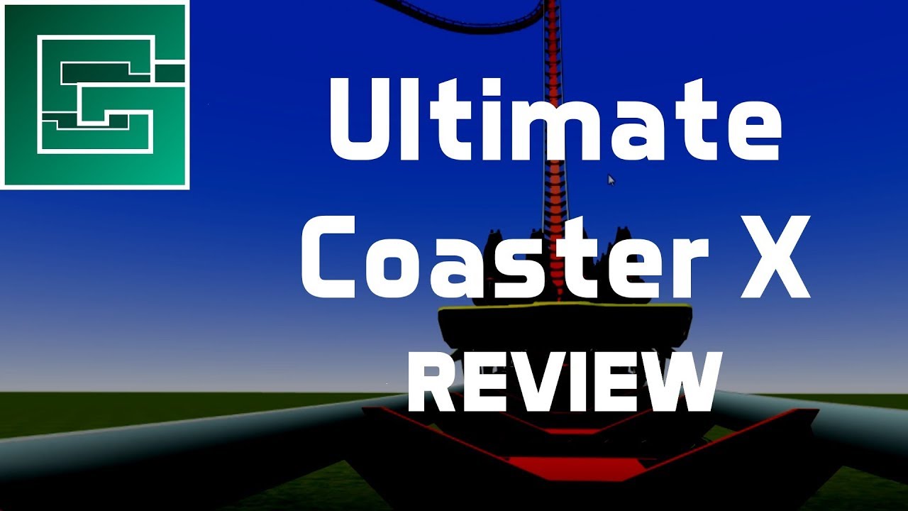 Ultimate Coaster X - Mini-Review and Time Lapse Gameplay (1) - YouTube
