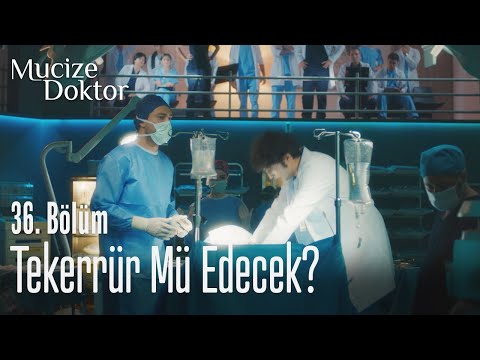 Kıvılcım vakası tekerrür mü edecek? - Mucize Doktor 36. Bölüm