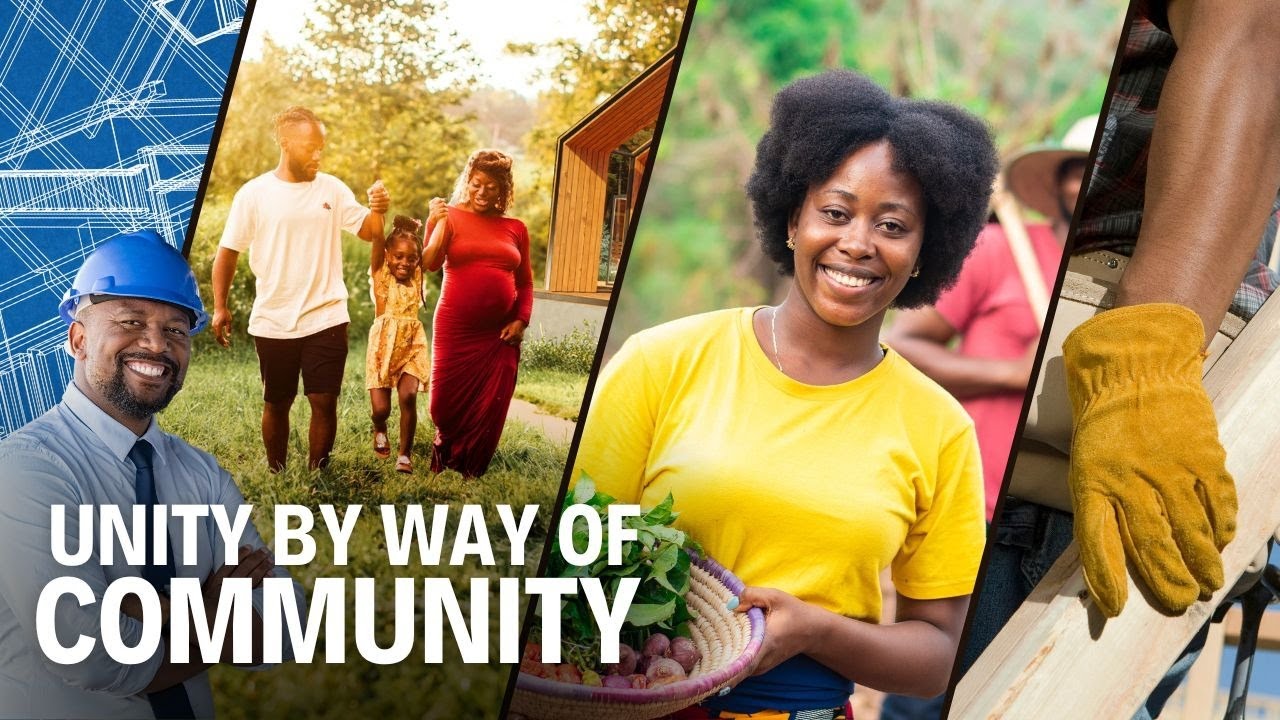 Unity By Way of Community: The Power of Love - YouTube