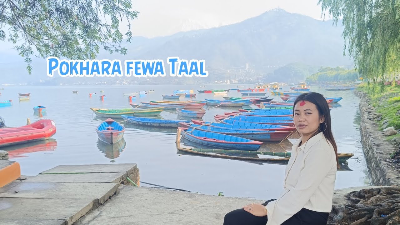 pokhara fewa taal//familytrip//🇳🇵nepal tour//fewa lake//pokhara🇳🇵 - YouTube