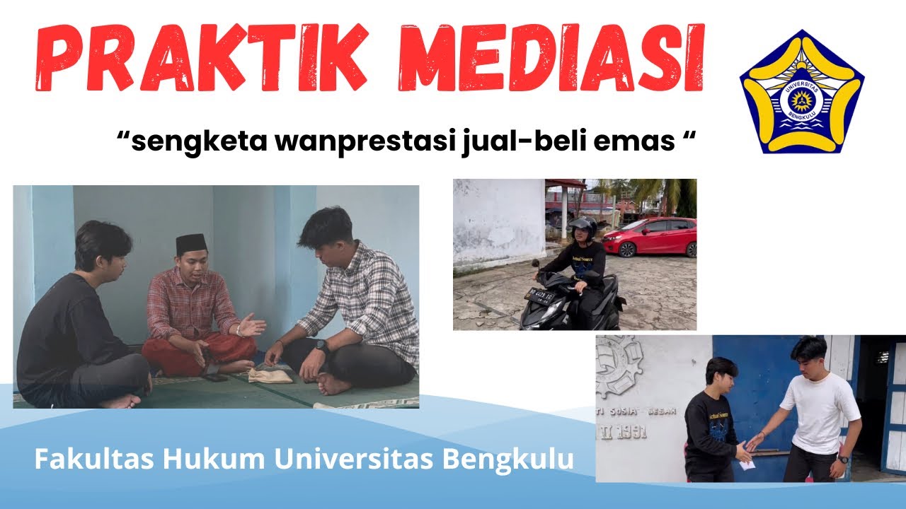 PRAKTIK MEDIASI DALAM PENYELESAIAN SENGKETA WANPRESTASI JUAL-BELI EMAS ...