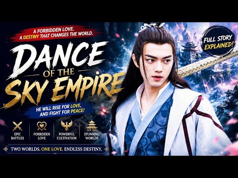 Dance of the Sky Empire | A Forbidden Love That Could Save the World