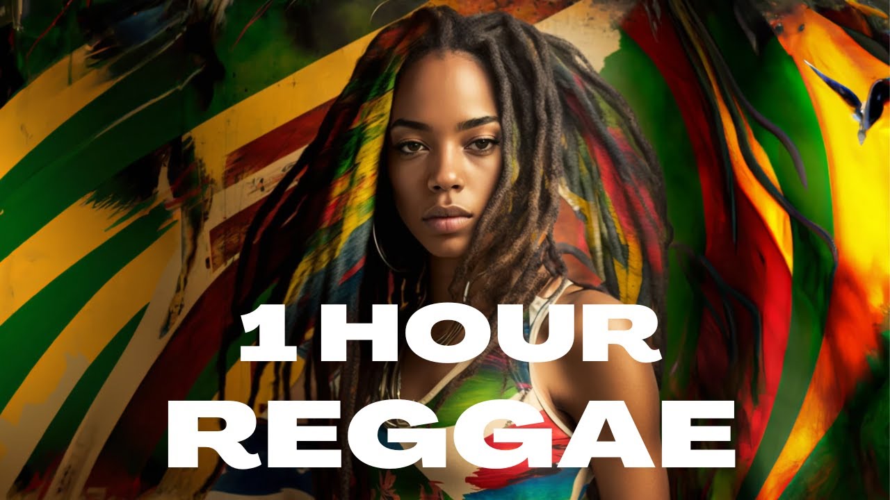 REGGAE HOUR 🎵🎧 - YouTube