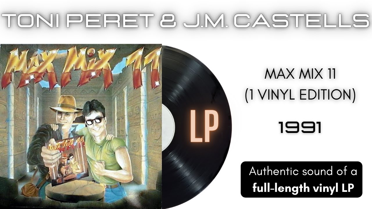 Max Mix 11 [1xLP Full Album] Contiene la versión "MIX" - YouTube