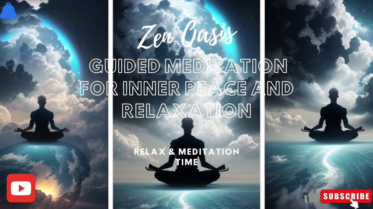 "Zen Oasis: Guided Meditation for Inner Peace and Relaxation"# ...