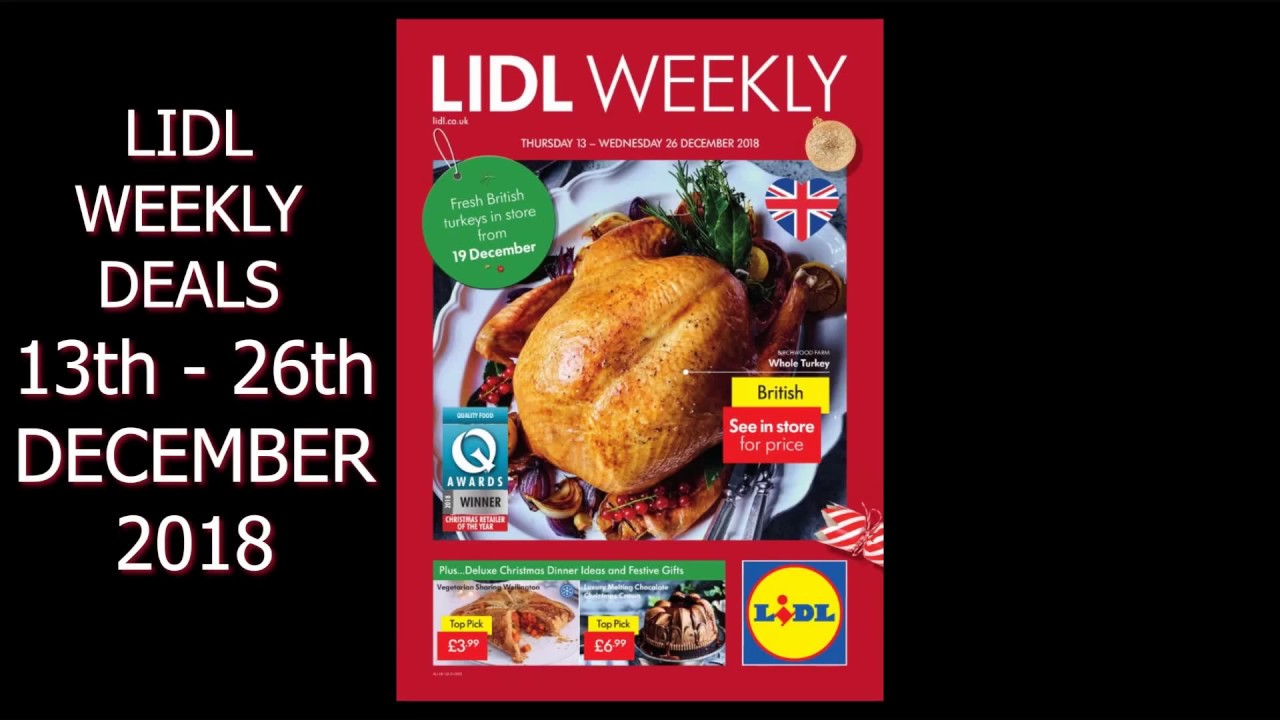 Lidl Weekly Deals 13th To 26th December 2018 YouTube lidl-weekly-deals-13th-to-26th-december-2018-youtube