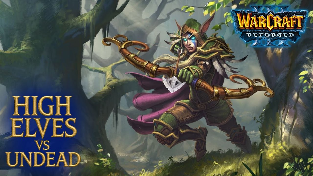 Warcraft 3 Reforged – High Elves Custom Race vs Undead | Full Melee ...
