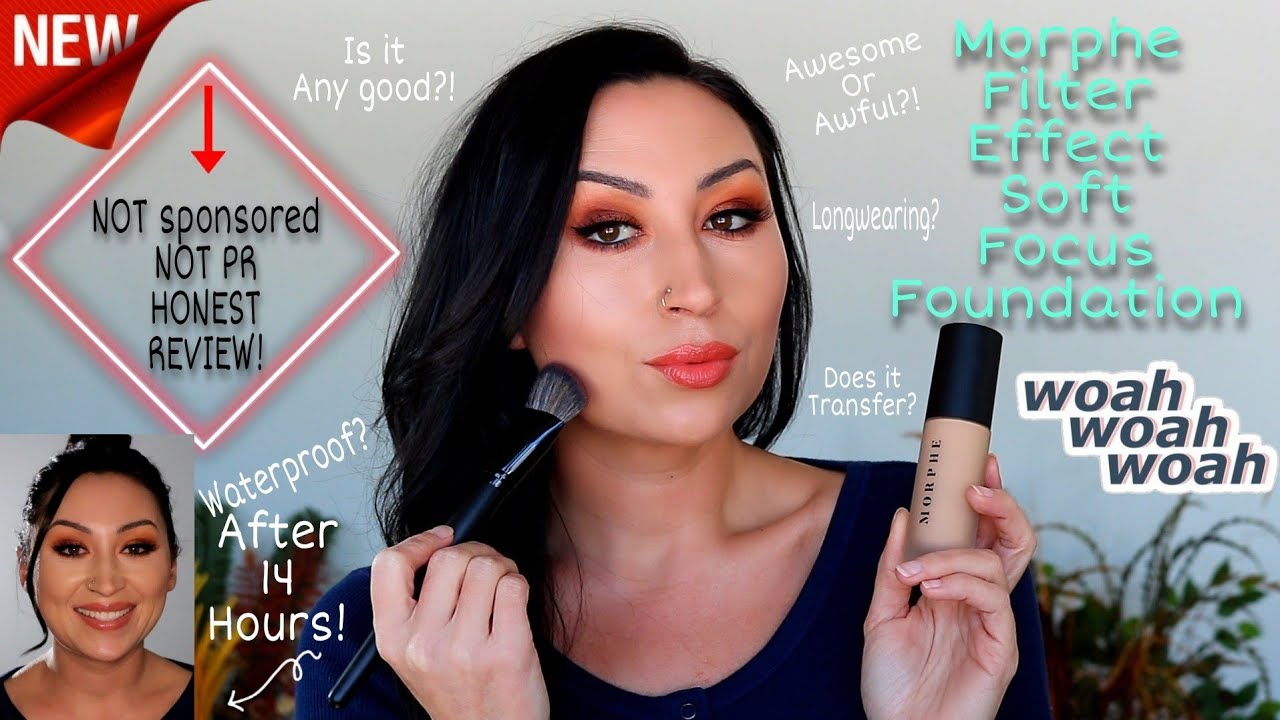 MORPHE Filter Effect Soft Focus Foundation HONEST REVIEW | Vanessa Elle ...