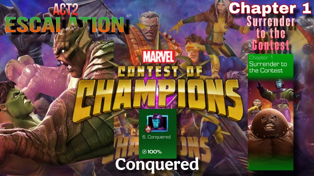 Act2 | Escalation | C1 | Surrender to the Contest | Conquered | MCOC ...