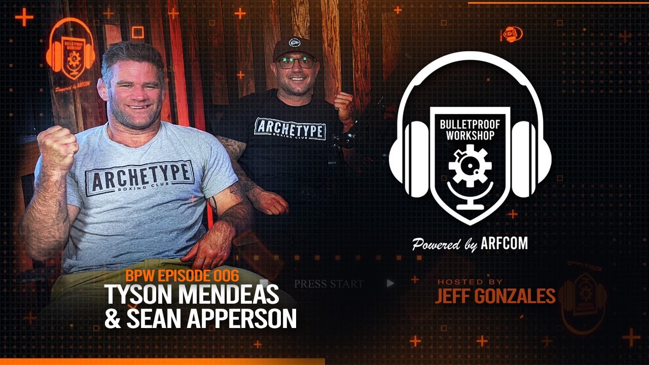 Fighters, Coaches, and Entrepreneurs | BPW Ep 006 w/ Tyson Mendeas ...