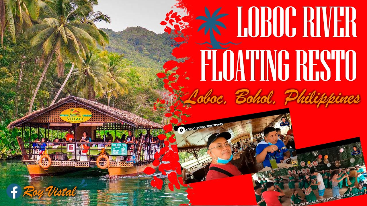 LOBOC RIVER FLOATING RESTO - Loboc, Bohol, Philippines - YouTube