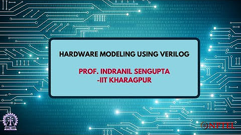 NPTEL: Hardware Modelling using Verilog - YouTube