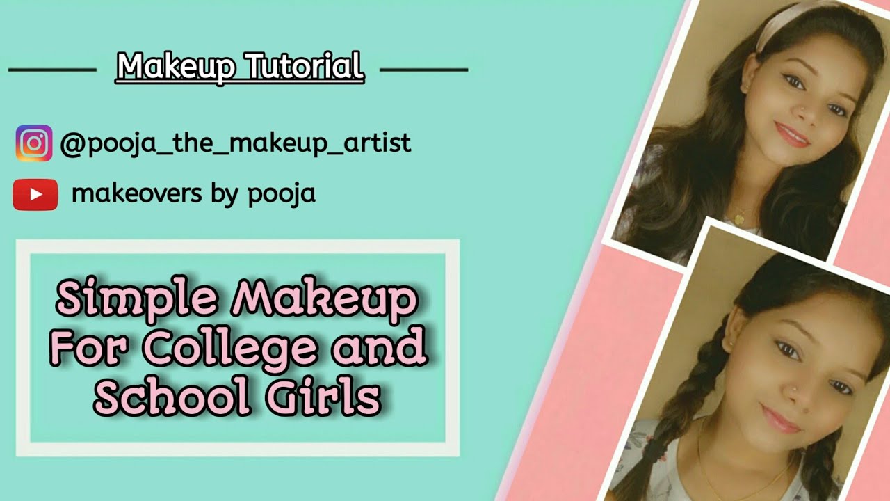Simple makeup tutorial for school and college girls 💄💄 #simplelook# ...