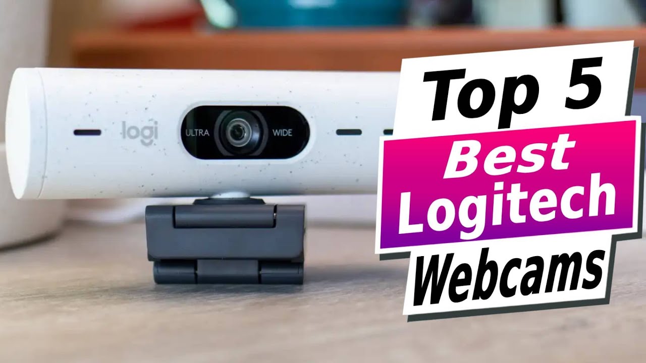 Best Logitech Webcams 2024: (Quality on a Dime!) - YouTube