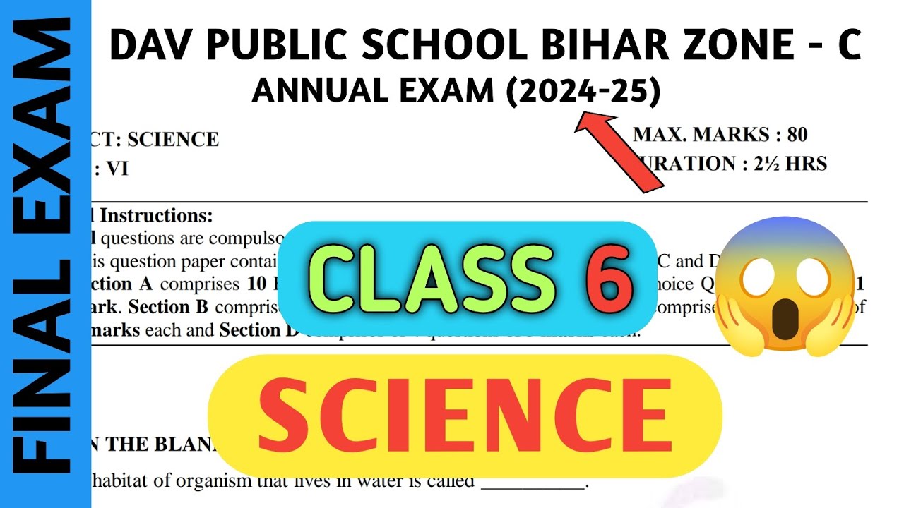 Dav class 6th science question paper of annual/final exam 2025 | Dav ...