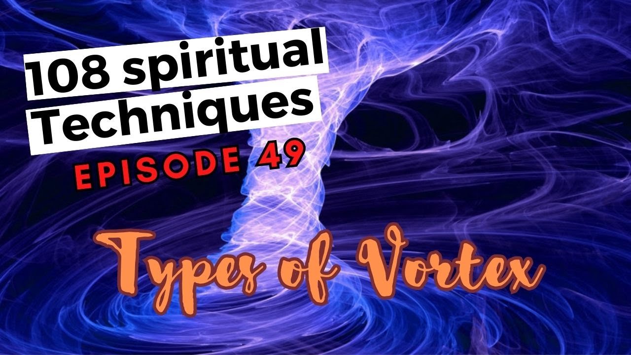 Types of Vortex in spirituality by Indian Guru K B Gopalakrishnan # ...