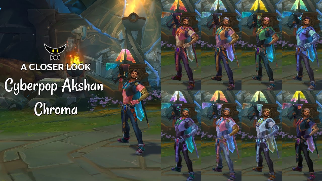 Cyberpop Akshan Chromas - YouTube