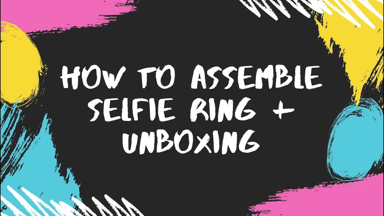 AMAZON SELFIE RING LIGHT | Unboxing & Assembling - YouTube