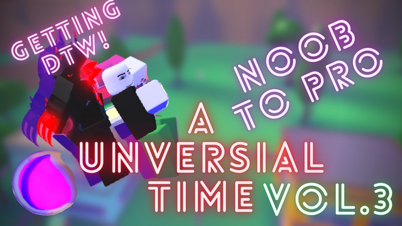 [AUT]NOOB TO PRO GETTING DTW!!! VOL.3|ROBLOX - YouTube