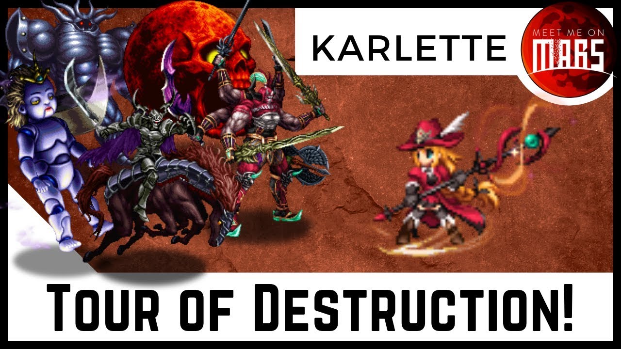 KARLETTE TOUR OF DESTRUCTION | For The Memes, Lads | FFBE - YouTube