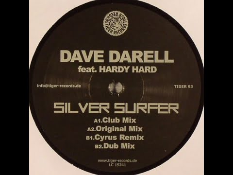 Dave Darell feat. Hardy Hard - Silver Surfer (Club Mix) - YouTube