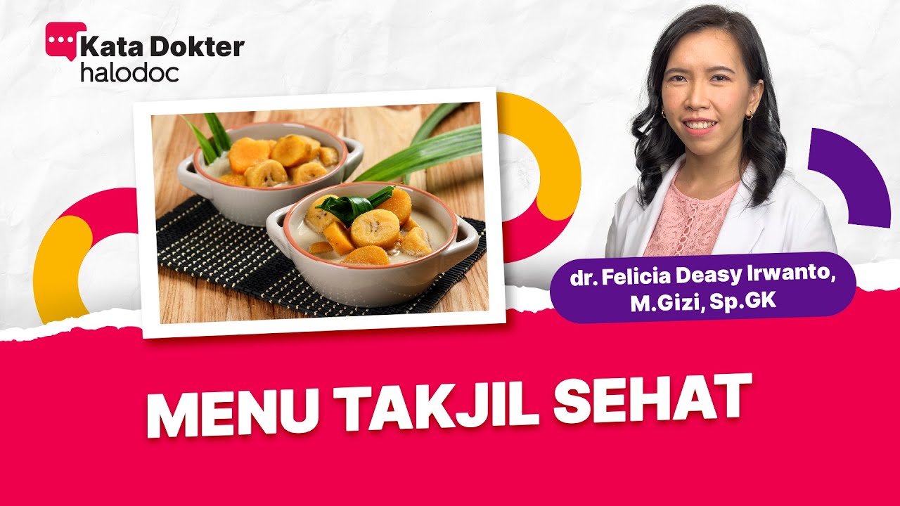 Tak Hanya Manis, Inilah Menu Takjil Sehat - YouTube