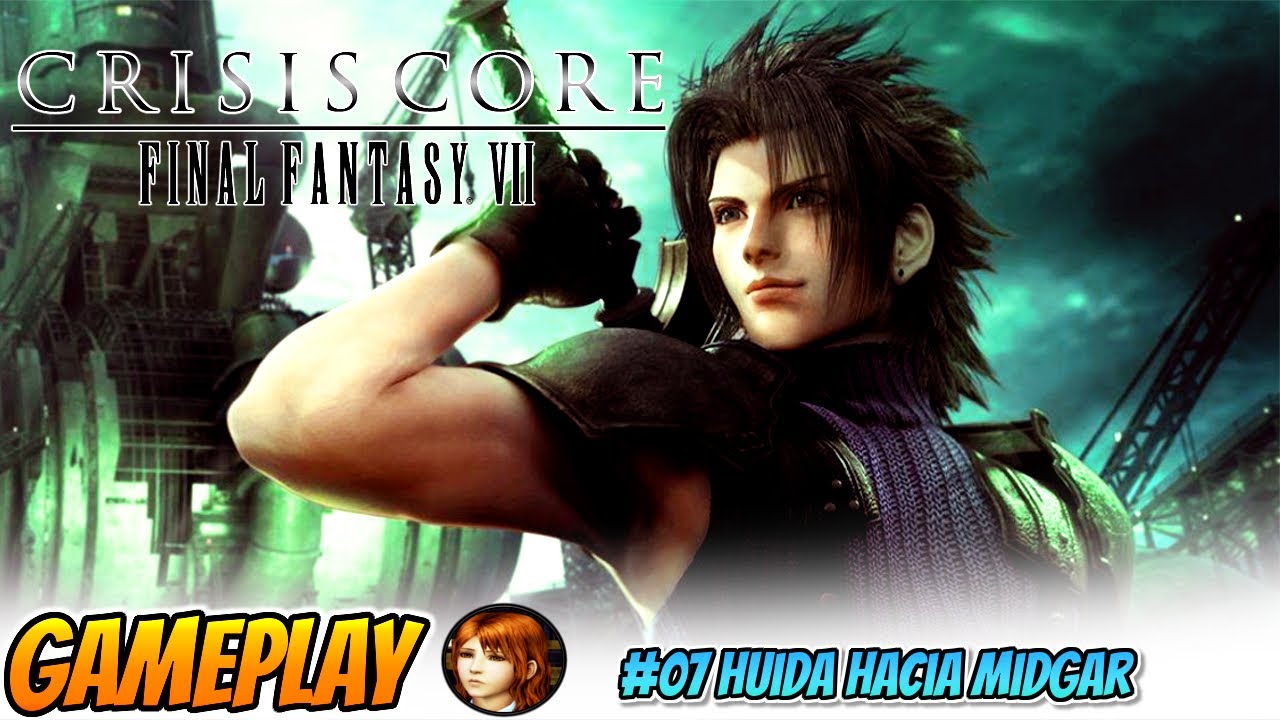 🎮CRISIS CORE: Final Fantasy VII #07| Huida hacia Midgar |PSP| Gameplay ...