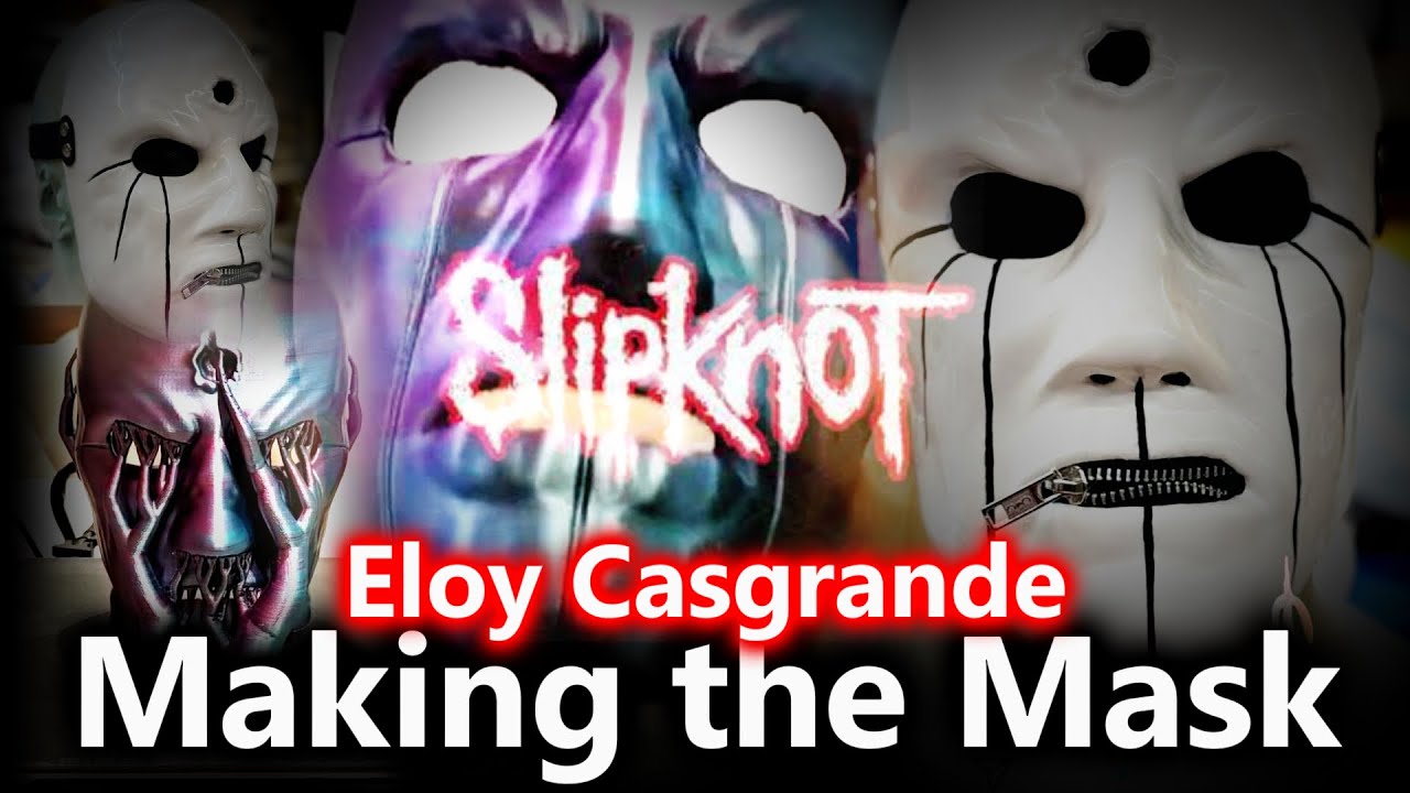 Mask MAKING! Eloy Casagrande Slipknot 2024 - YouTube