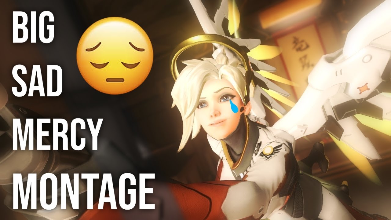 Overwatch | Big Sad Mercy Montage [3] - YouTube