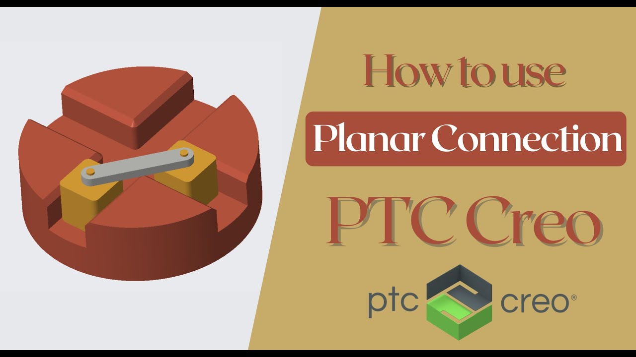 How to use Planar Connection PTC Creo Assembly | Planar Connection Set ...