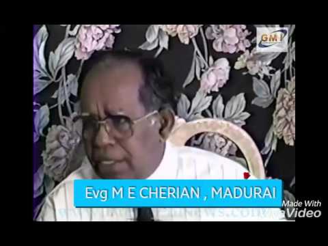 Evg M E Cherian describing the story behind the song Anugrahathin ...