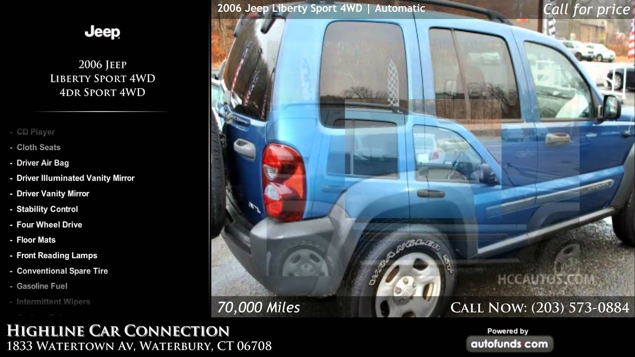 Used 2006 Jeep Liberty | Highline Car Connection, Waterbury, CT - SOLD ...