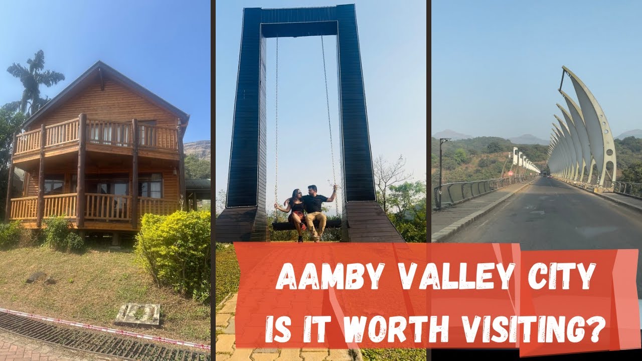 Aamby Valley City | Is It Worth Visiting??? | Aamby Valley City ...