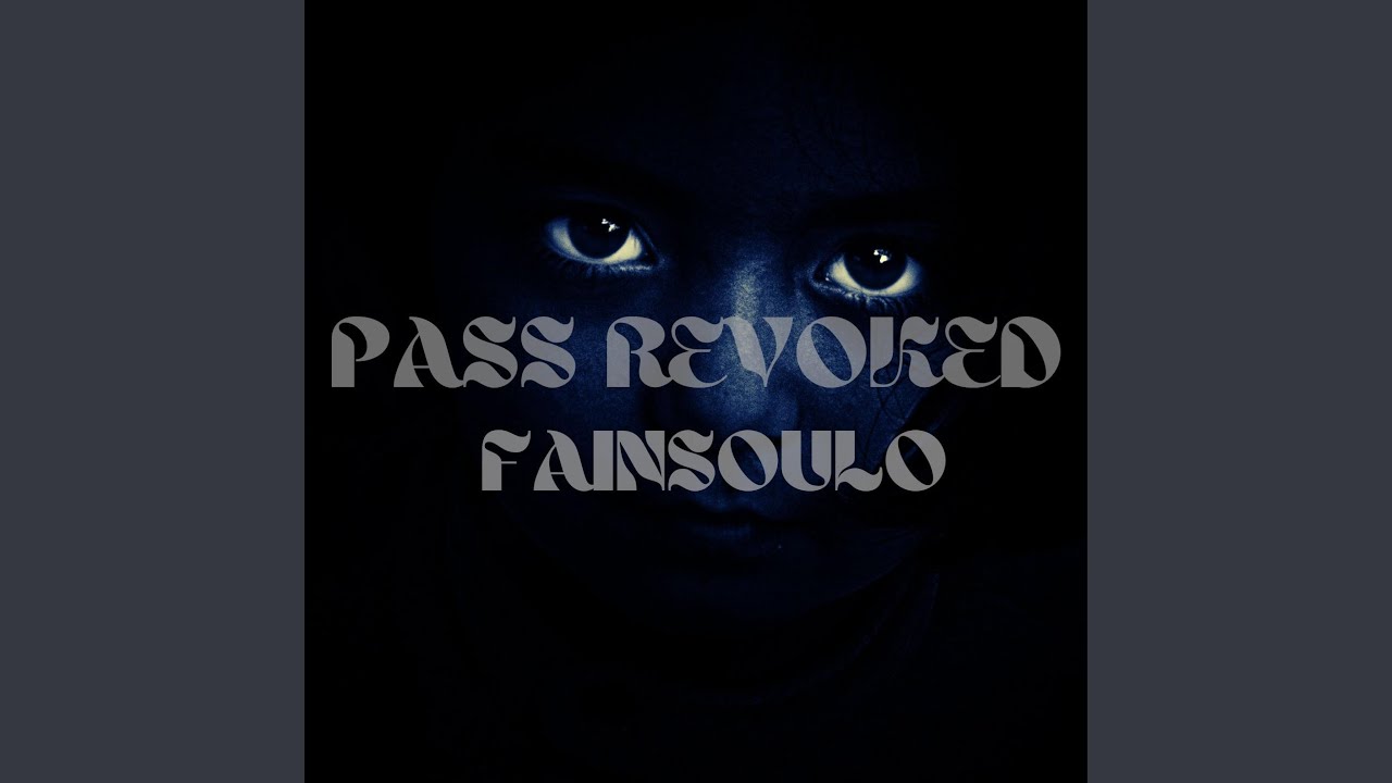 PASS REVOKED - YouTube