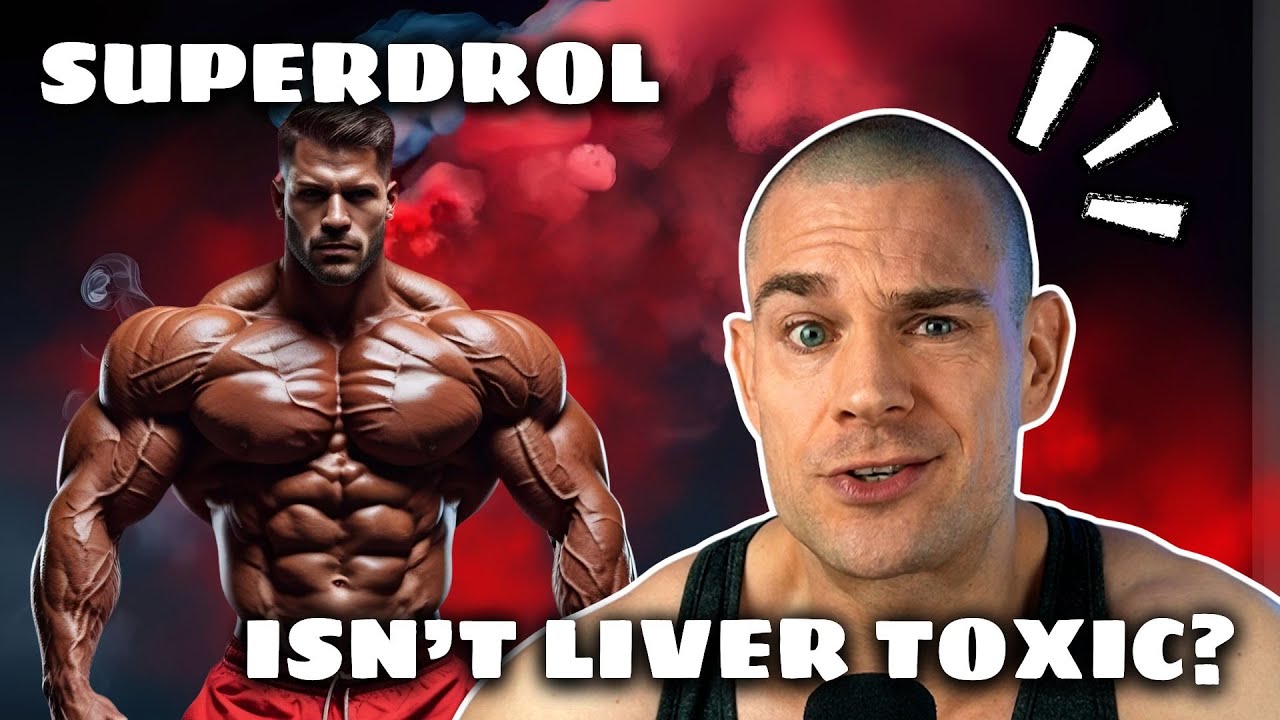 Superdrol Isn't Liver Toxic?!? You Have To See This... - YouTube