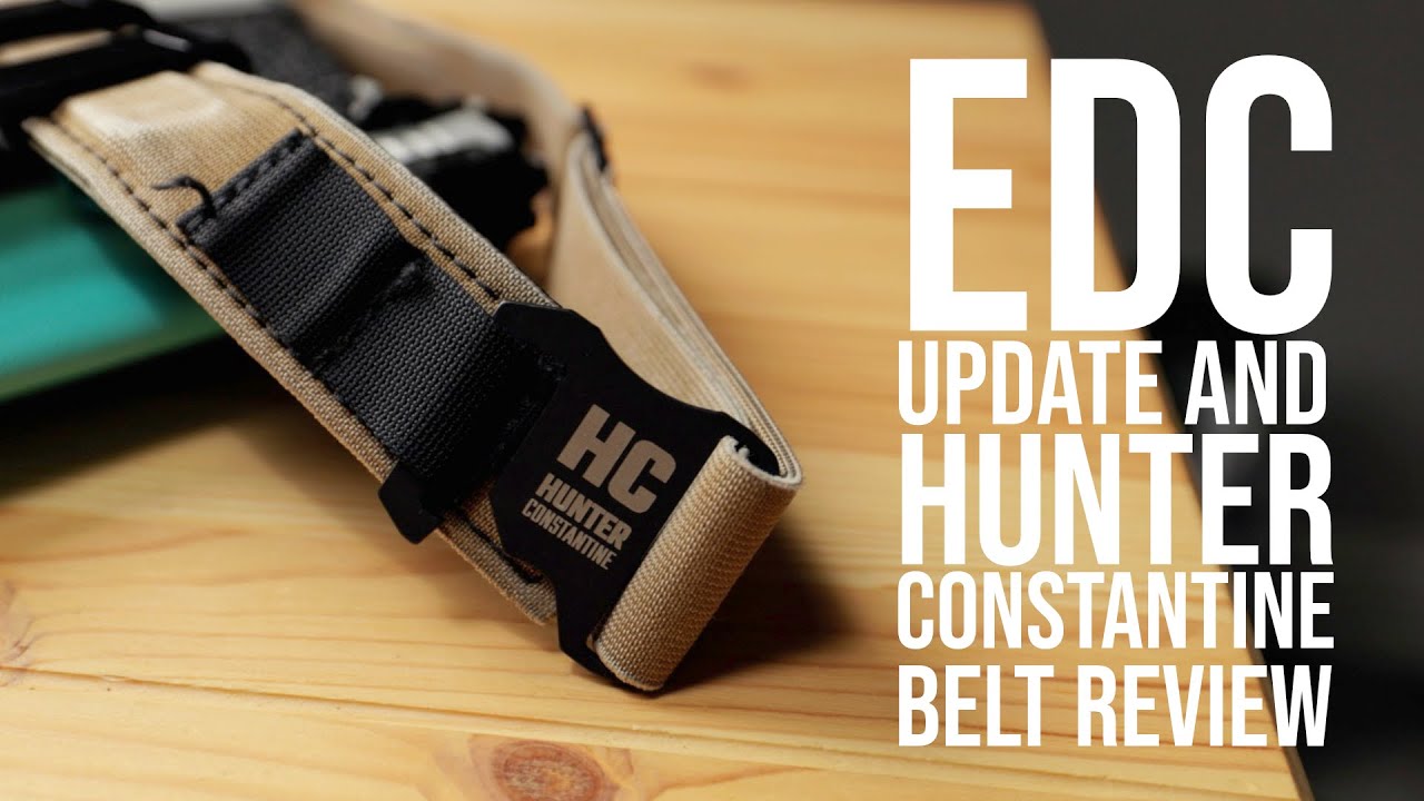 EDC Update and Hunter Constantine Concealed Carry Belt Review - YouTube