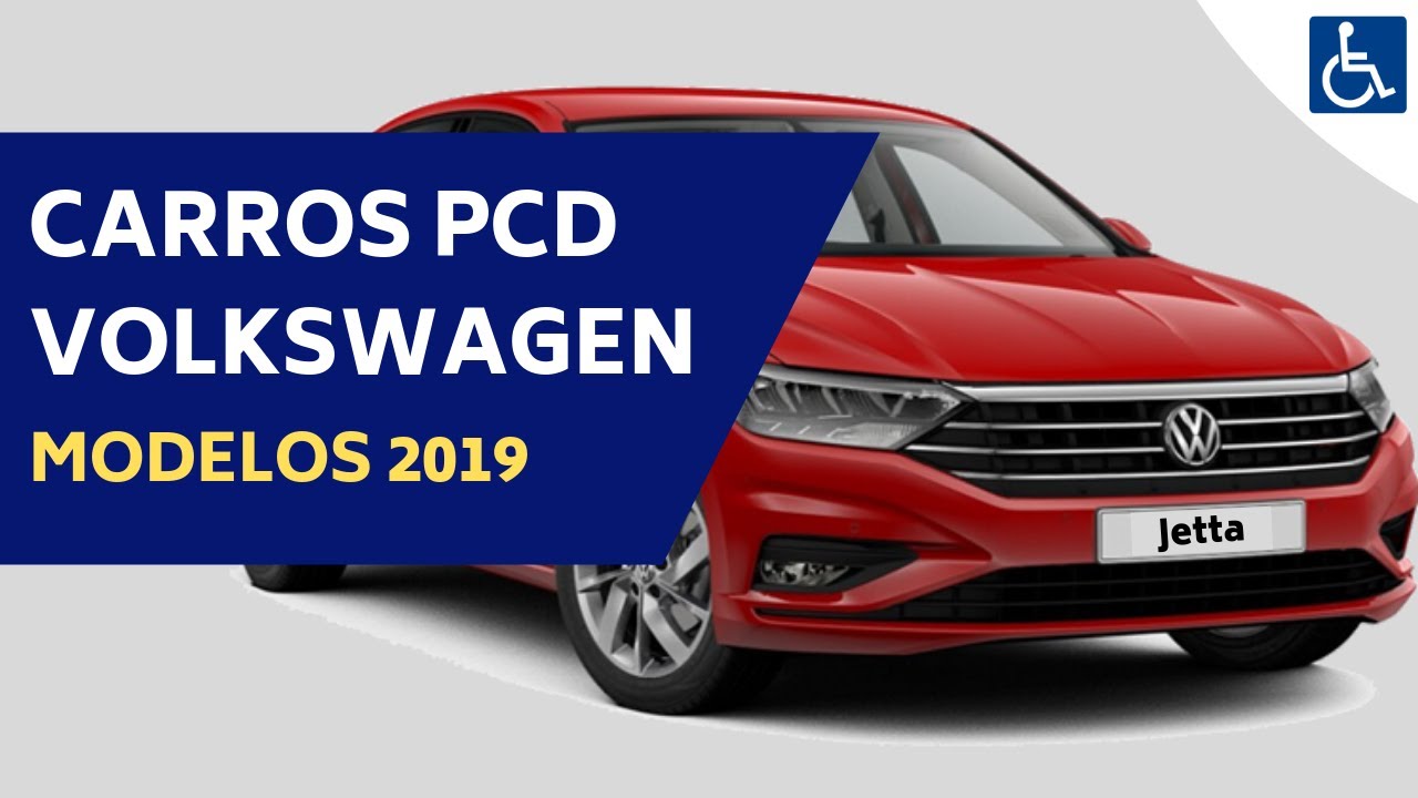 CARROS VOLKSWAGEN PCD 2019 - (Lista atualizada) - YouTube