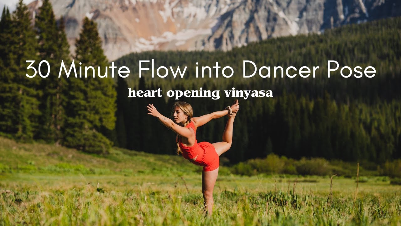 Heart Opening Flow into Dancer Pose - YouTube