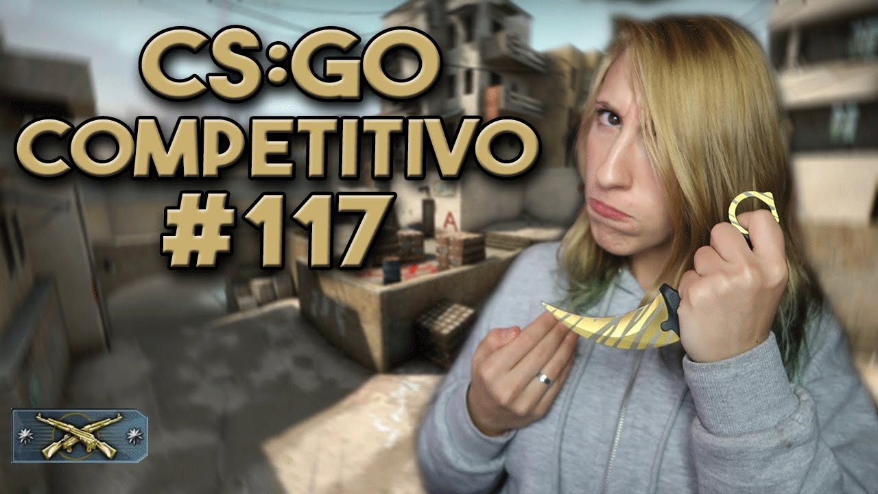 CS:GO COMPETITIVO #117 MANDA-TE LÁ! (c/Tiagovski & JamieDrakeHD) - YouTube