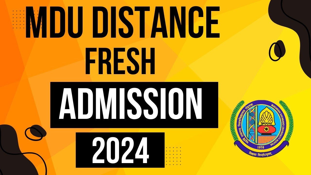 Mdu Distance Fresh Admission 2024 | Mdu DDE Fresh Admission 2024 | Mdu ...