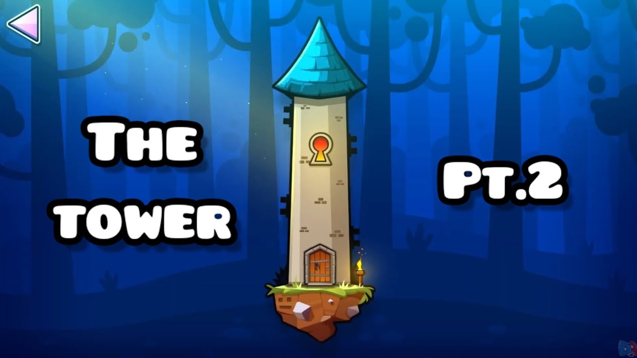 The tower [Geometry Dash 2.2] #2 - YouTube