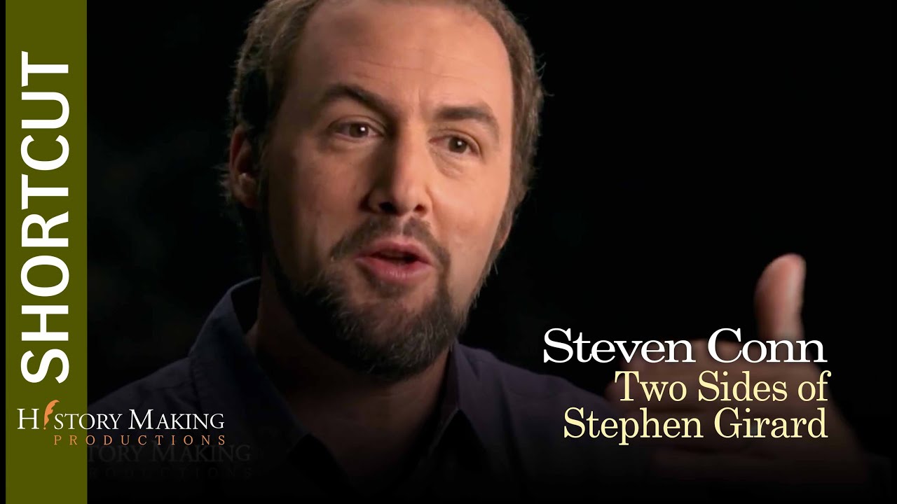 Steven Conn on The Two Sides of Stephen Girard - YouTube