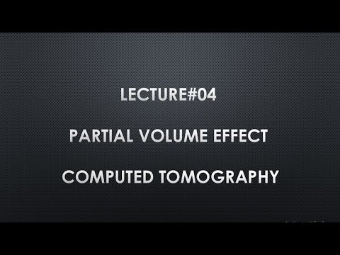PARTIAL VOLUME EFFECT | LECTURE#04 | COMPUTED TOMOGRAPHY - YouTube
