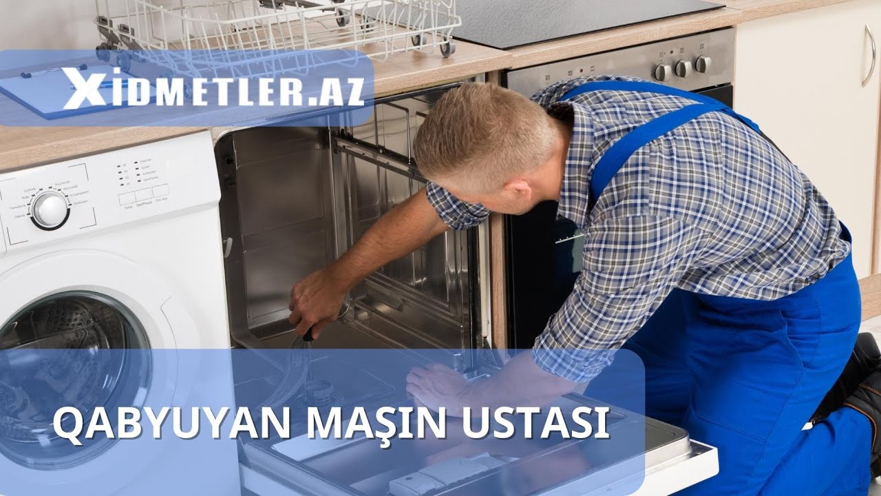 Qabyuyan maşın ustası | Qabyuyan maşın təmizlənməsi | Qabyuyan maşın ...