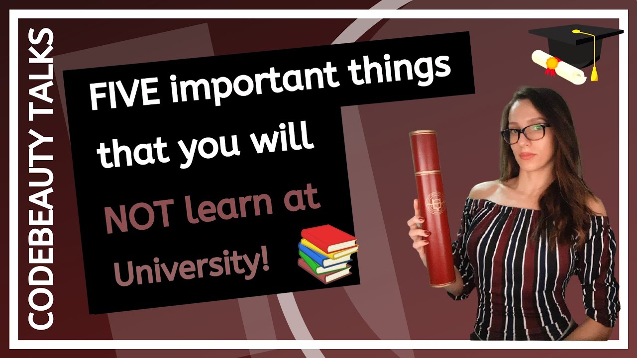 FIVE important things that you will not learn at University - CodeBeauty Talks (2025) - YouTube
