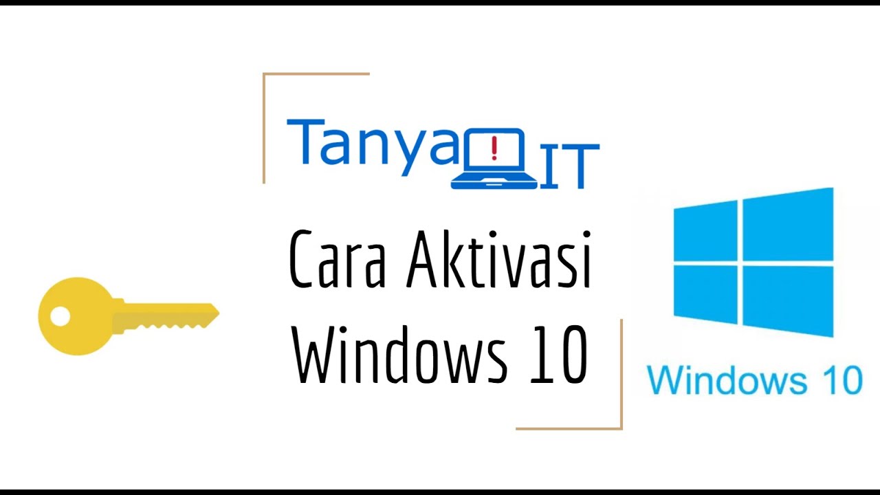 Cara Aktivasi Windows 10 - YouTube