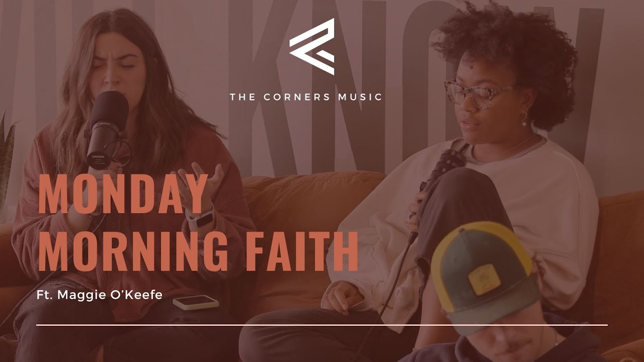 Monday Morning Faith (Cover) | The Corners Music - YouTube