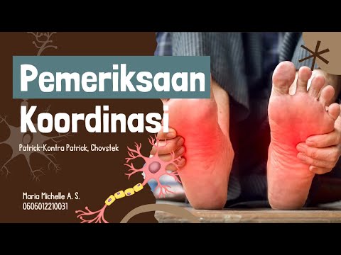 Pemeriksaan Koordinasi, Tes Patrick, dan Chovstek Sign_Maria Michelle A ...