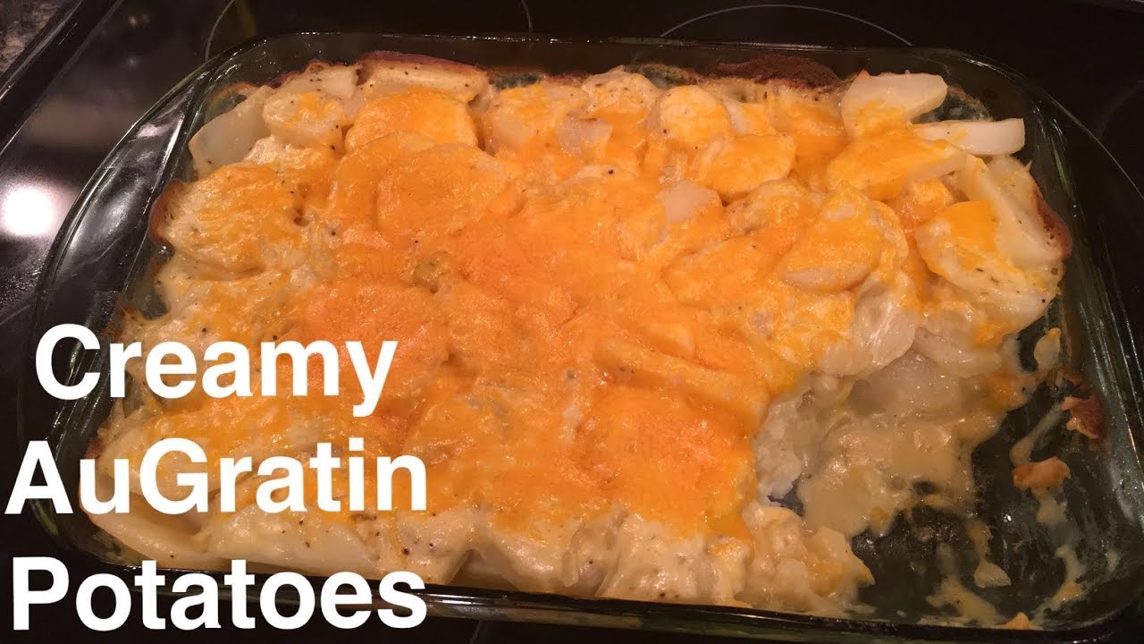 How to Make: Creamy AuGratin Potatoes - YouTube